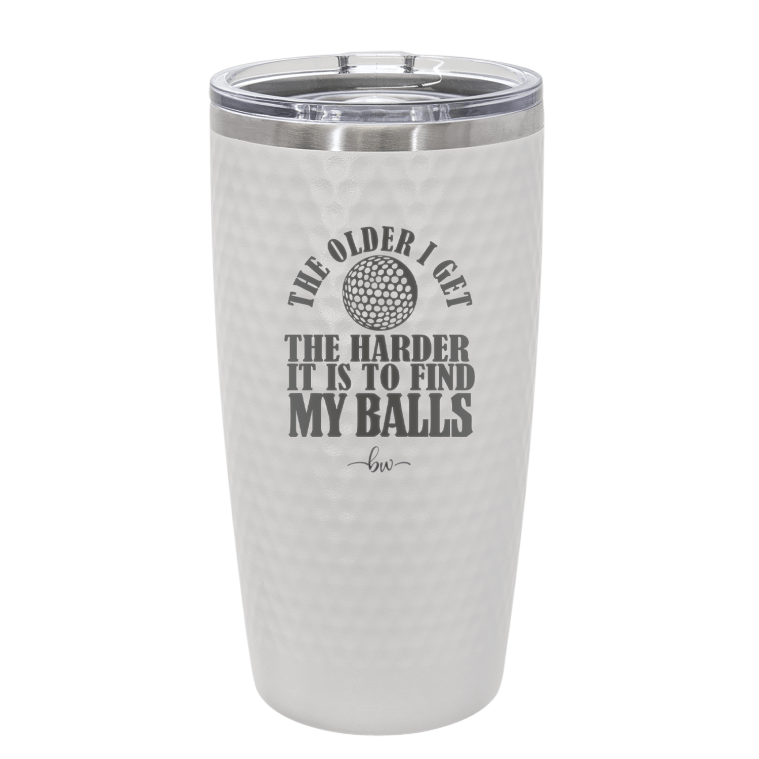 The Older I Get the Harder it is to Find My Balls Golf 2 - Laser Engra ...